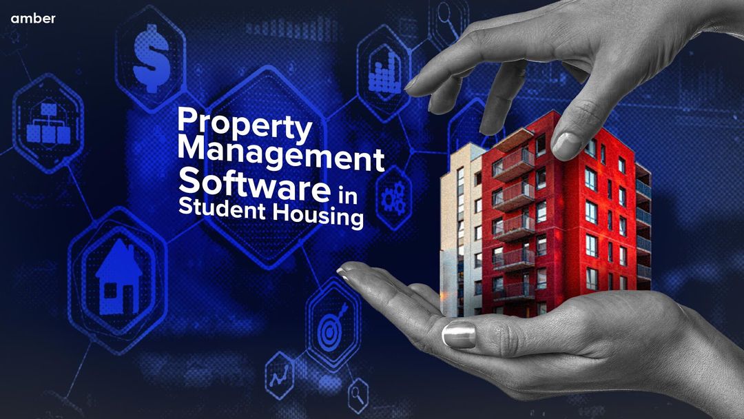 Top Property Management Software Revolutionizing Student Housing | Amber News